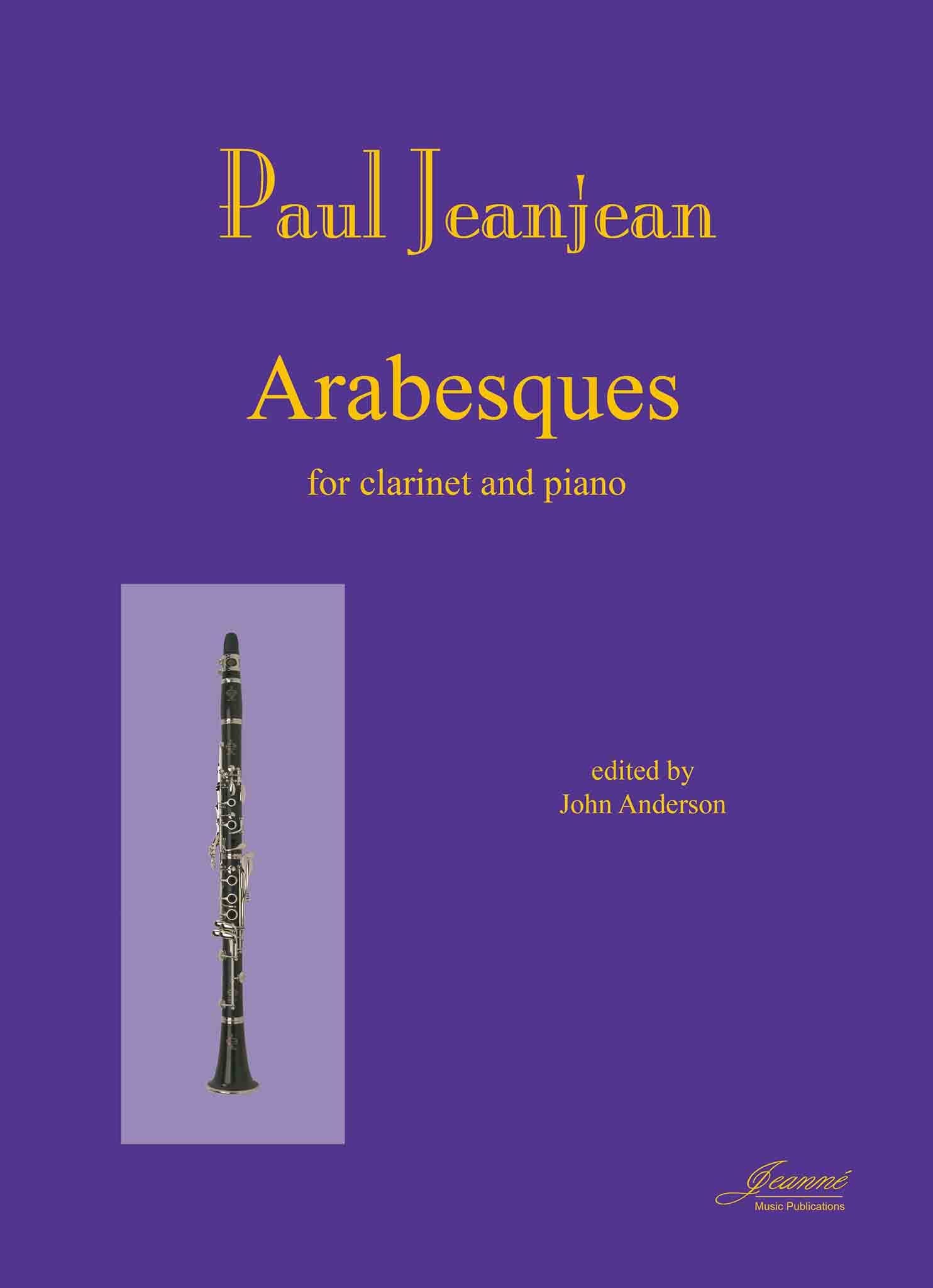 Jeanjean (Anderson): Arabesques for Clarinet and Piano – Jeanne-Inc