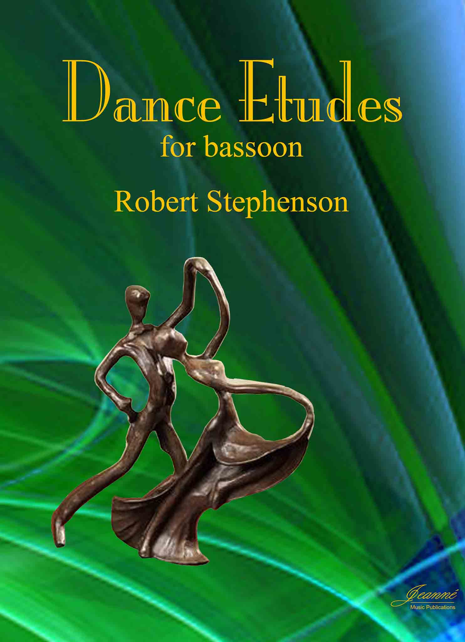 Stephenson: Dance Etudes for Bassoon – Jeanne-Inc