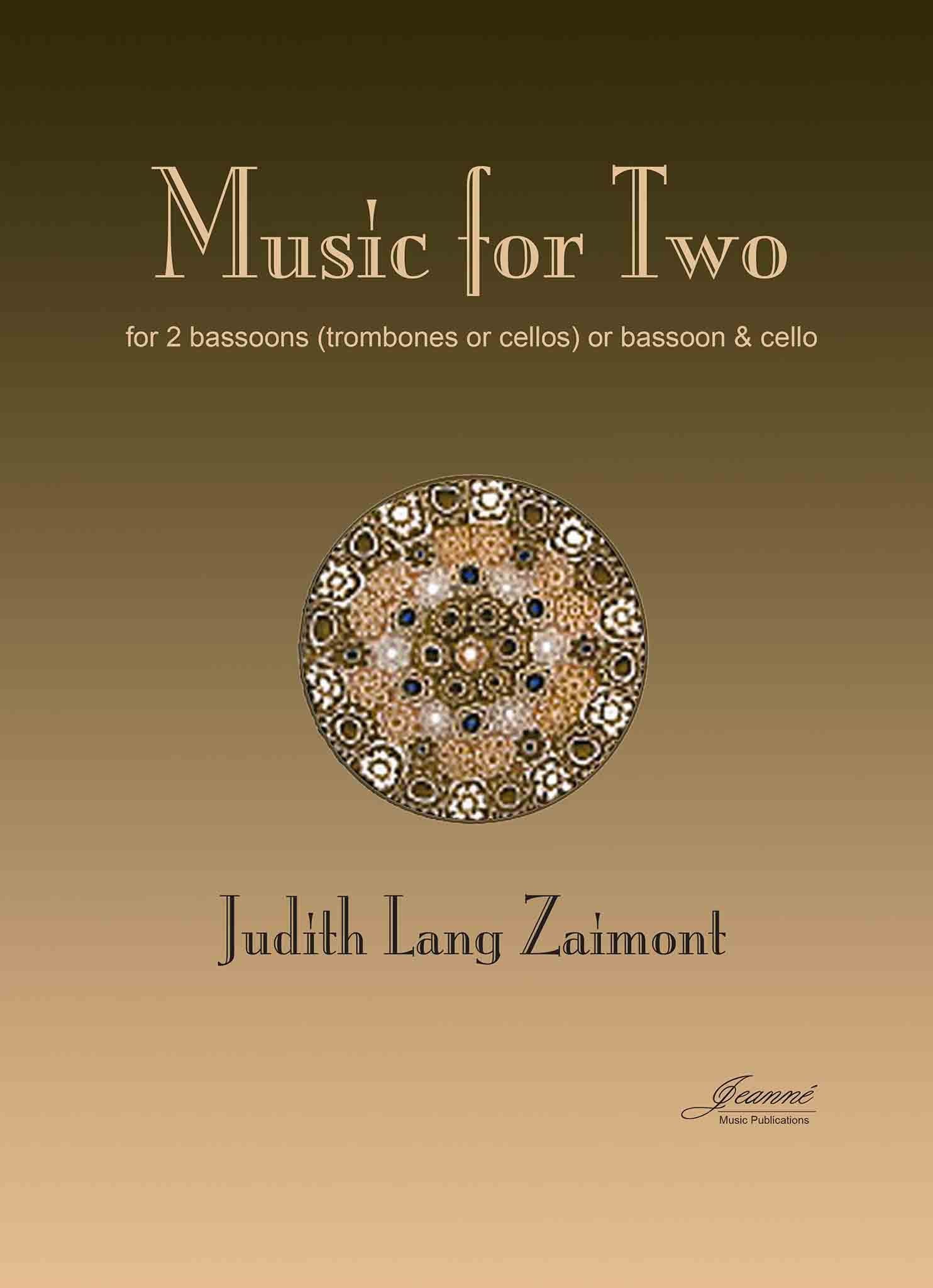 Zaimont: Music for Two (2 bassoons or bassoon-cello) – Jeanne-Inc